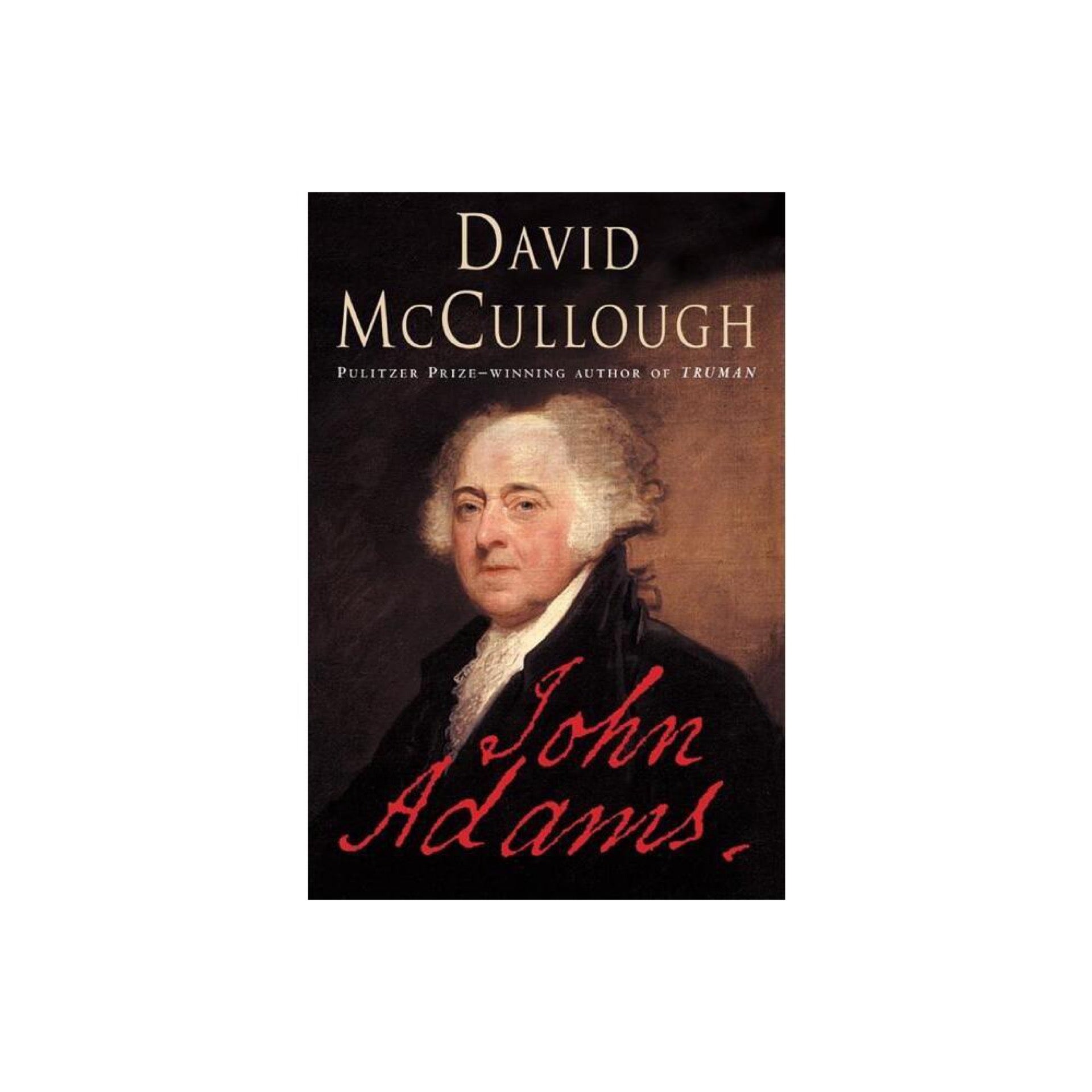 John Adams by David McCullough | Perennial Pages Bookshoppe